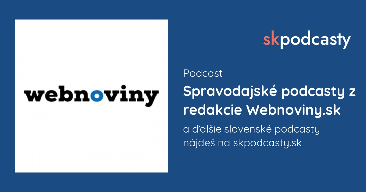 INFO_BRUNCH_(streda) 14.07.21 - Podcast Spravodajské podcasty z ...